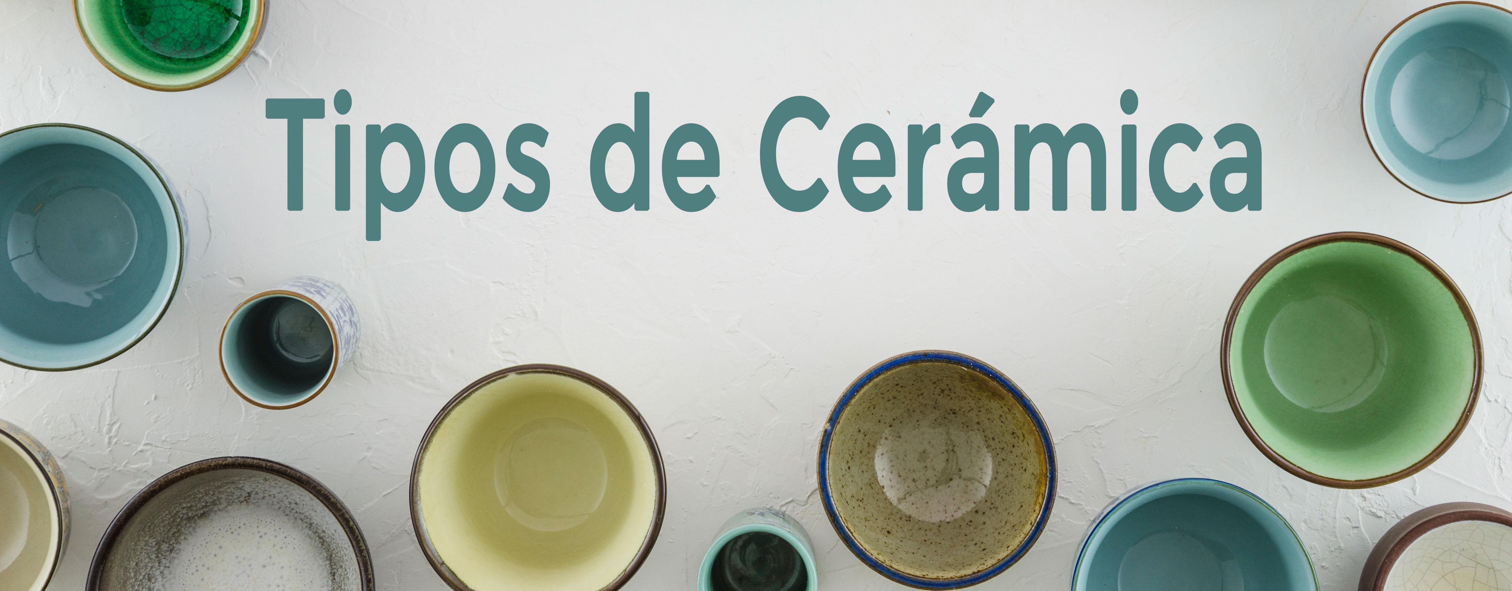 Tipos de Cerámica: Las Más Usadas y Sorprendentes - Cerámica del Río ...